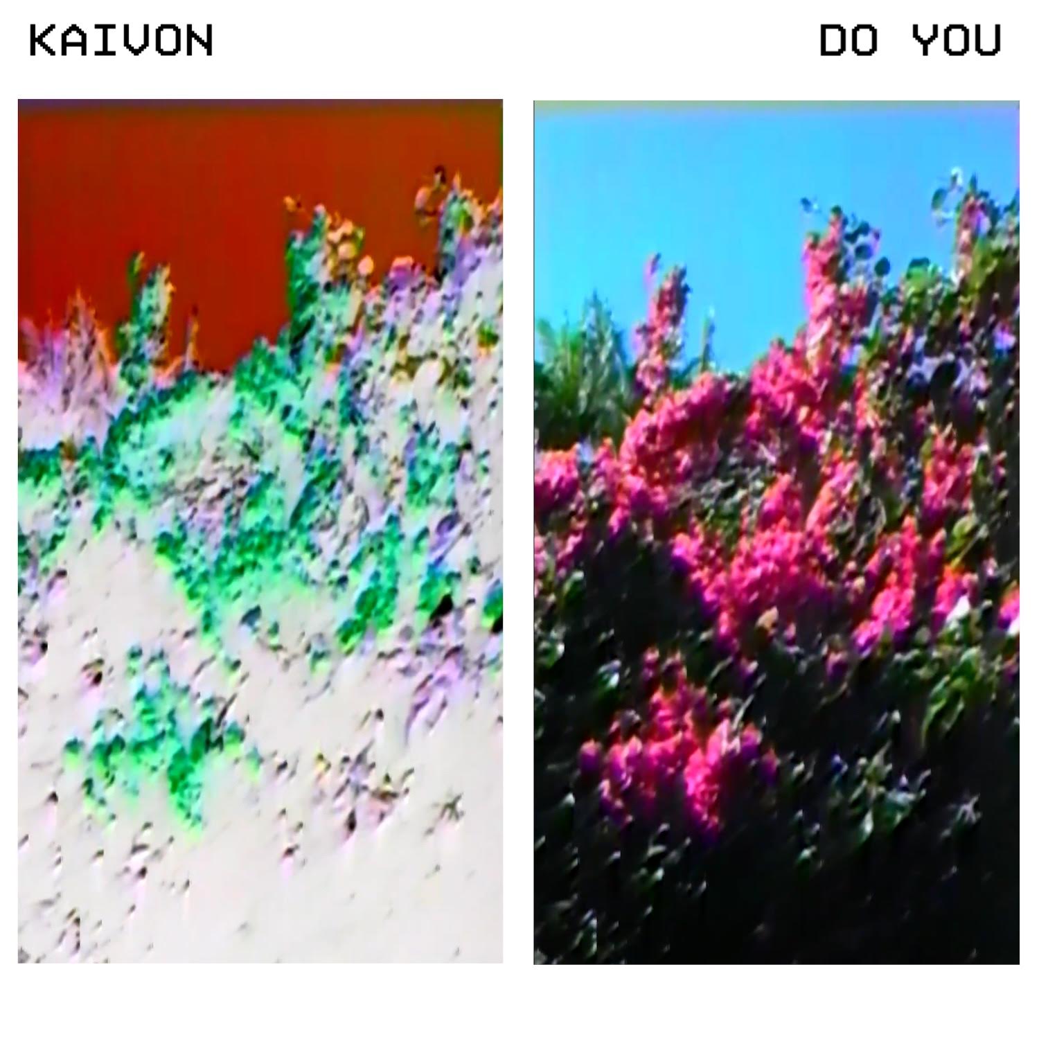 Kaivon Stimulates The Senses In Introspective Single "Do You" [HIHF ...